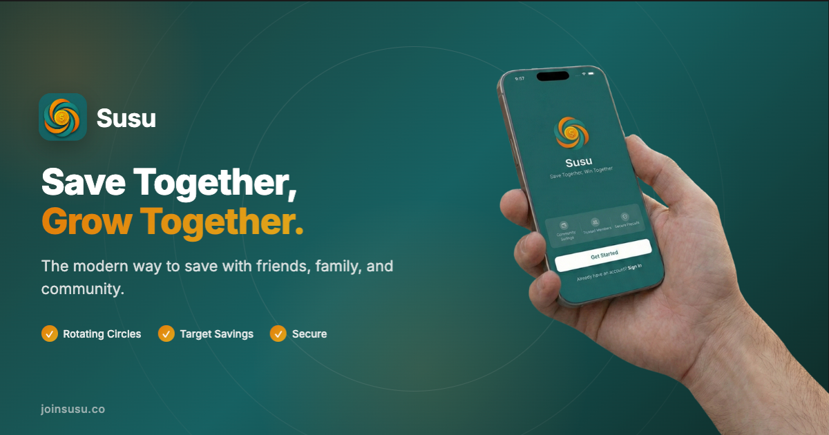 Susu App - Save Together, Grow Together | Savings Circles